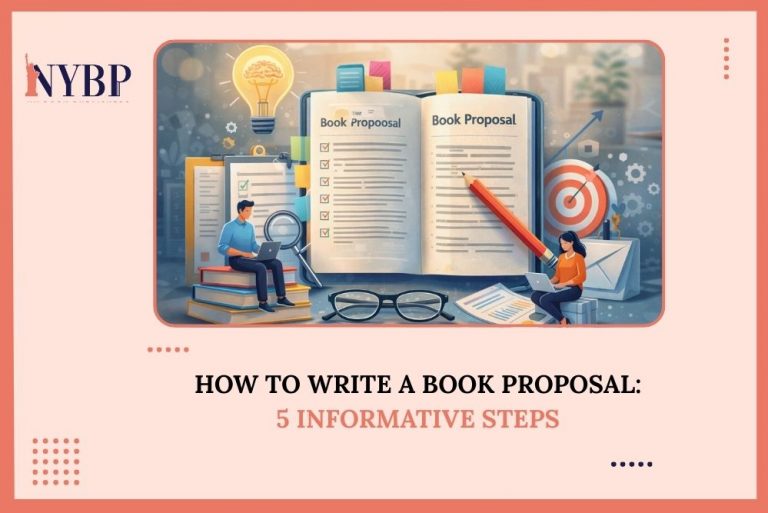 How to Write a Book Proposal: Step-by-Step Guide